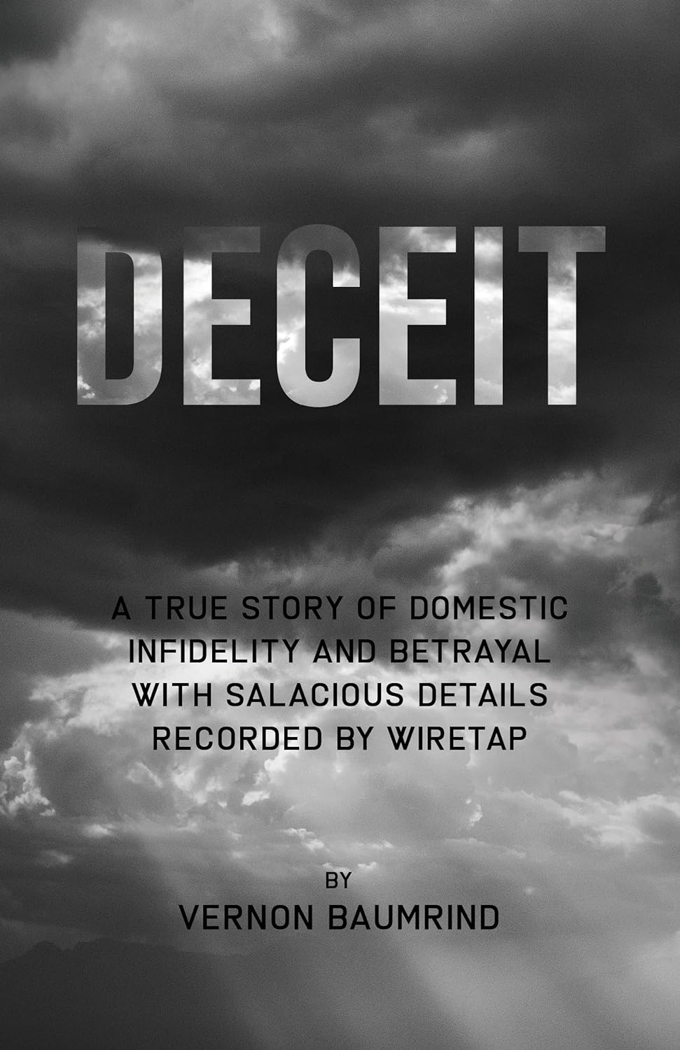Vernon Baumrind’s Books: Deceit & Deceit v Deceit Editions